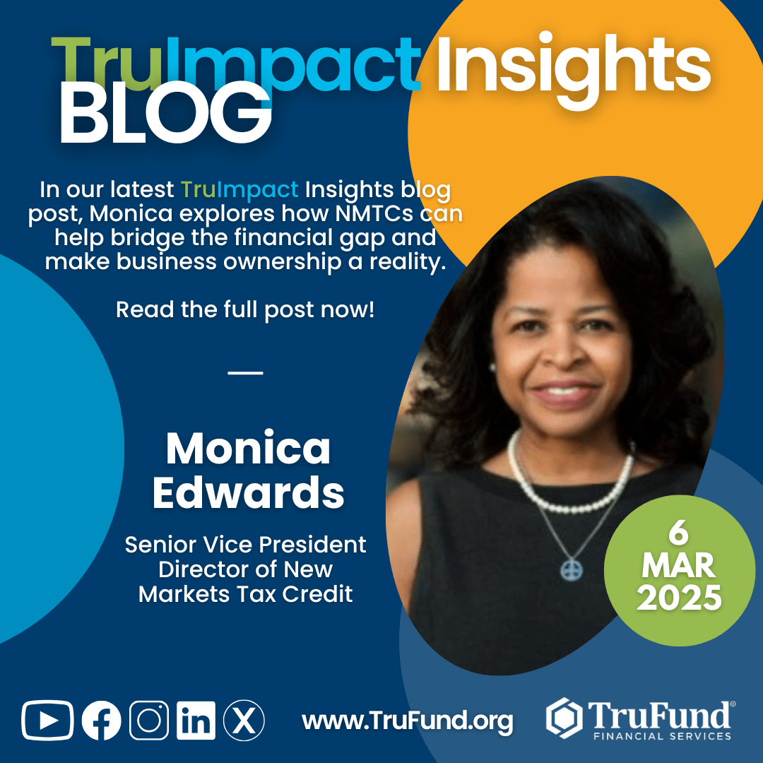 Looking for Equity to Acquire a Business? Try NMTCs. - TruFund