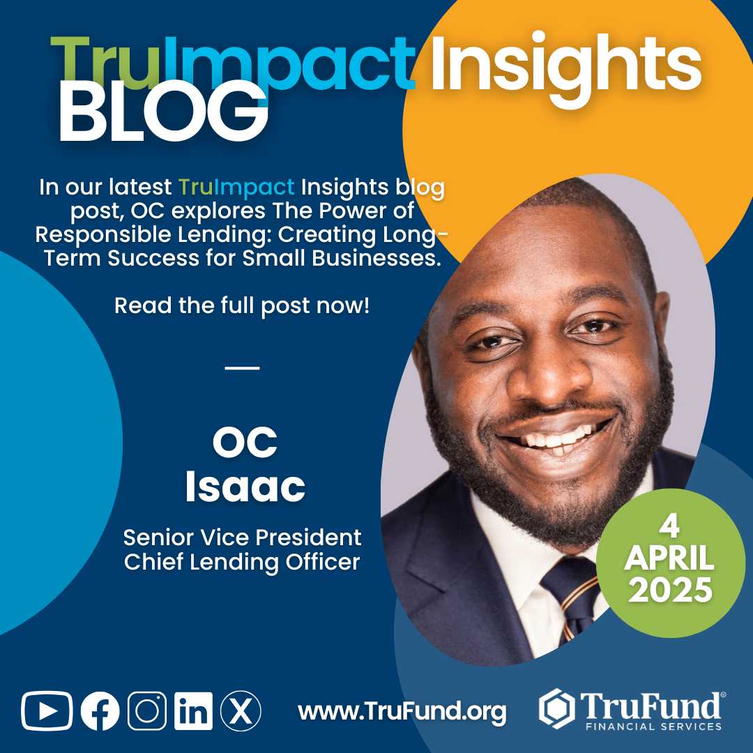 The Power of Responsible Lending: Creating Long-Term Success for Small ...